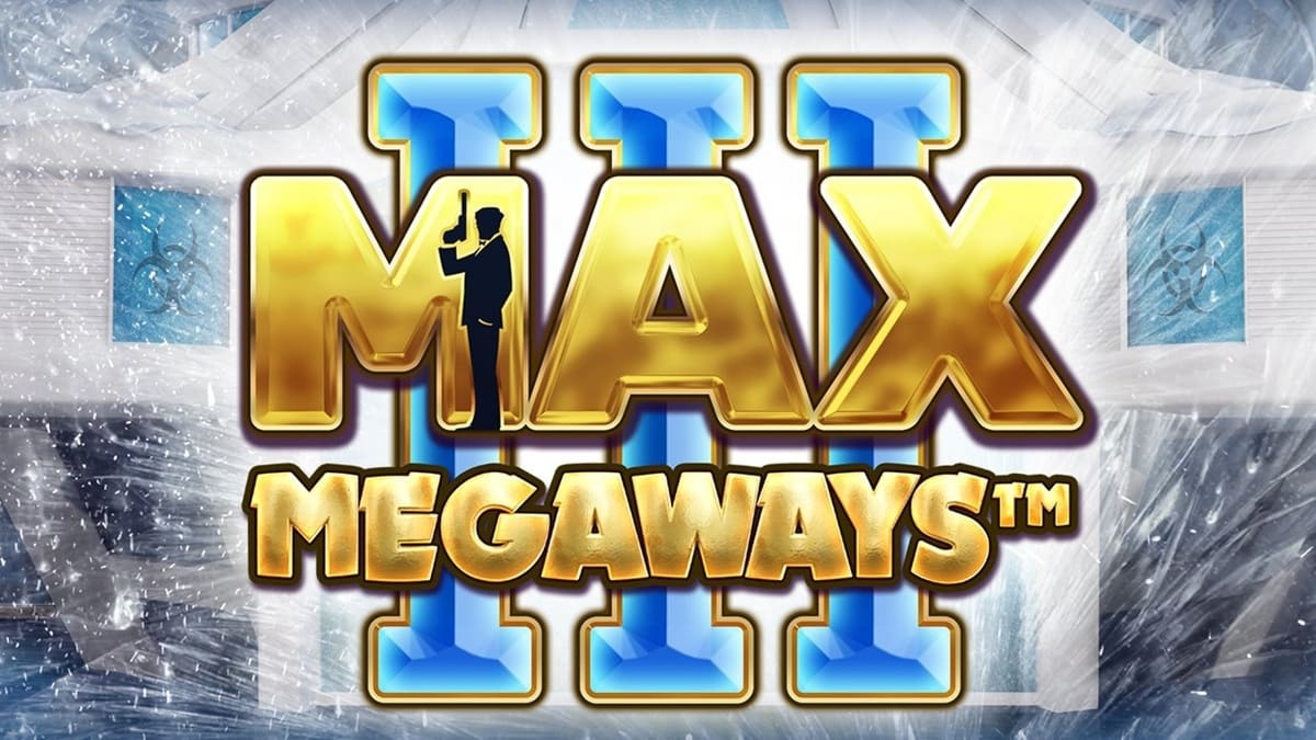 Max Megaways III by Evolution's Big Time Gaming - Gaming Intelligence ...