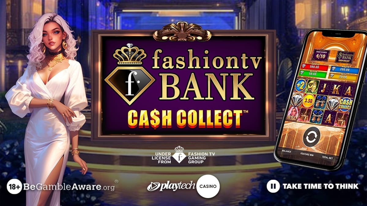 FashionTV Bank: Cash Collect by Playtech's Origins - Gaming ...