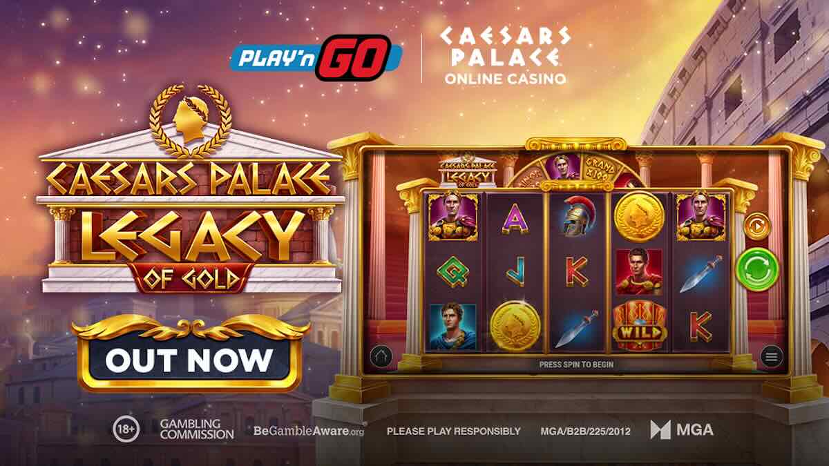 Play'n GO and Caesars launch exclusive title, Caesars Palace Legacy of ...